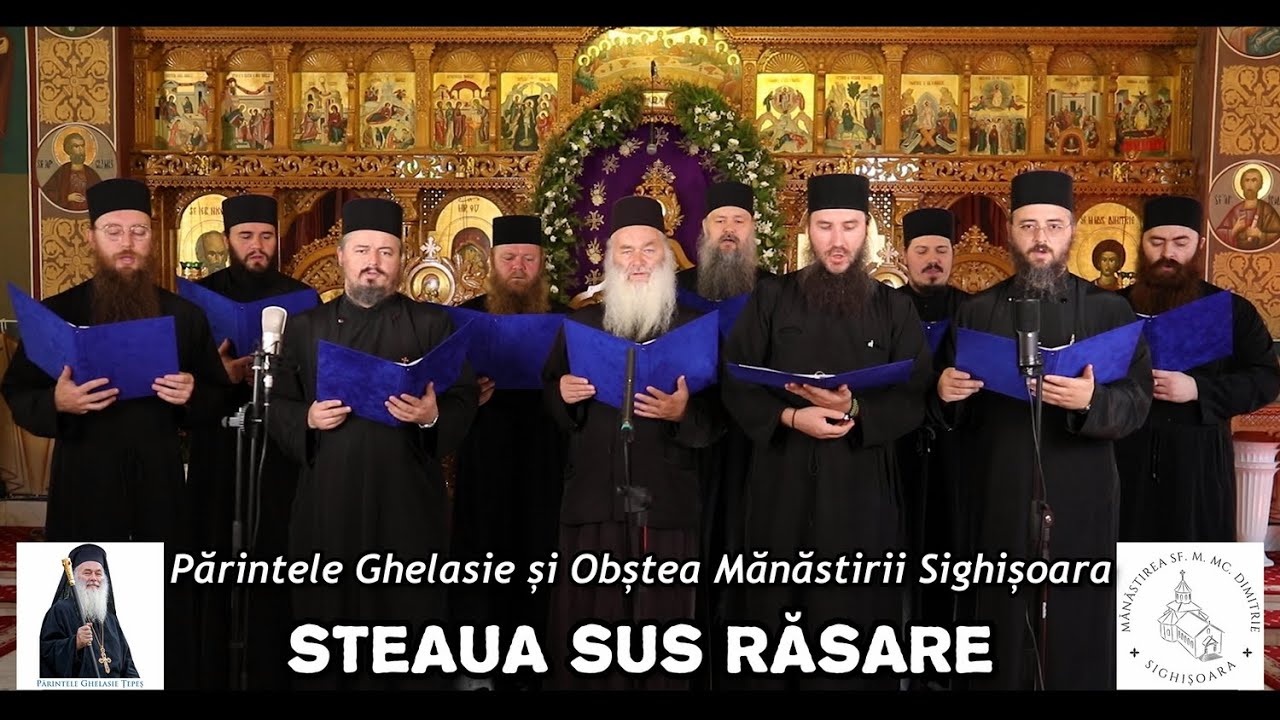 ⭐STEAUA SUS RĂSARE - Părintele Ghelasie Țepeș și Obștea Mănăstirii ...