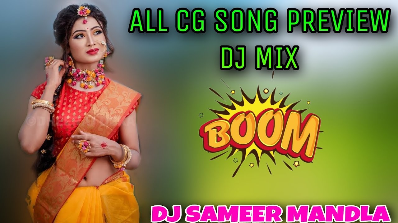 All Cg Song Remix | Preview | Dj Sameer Mandla - YouTube
