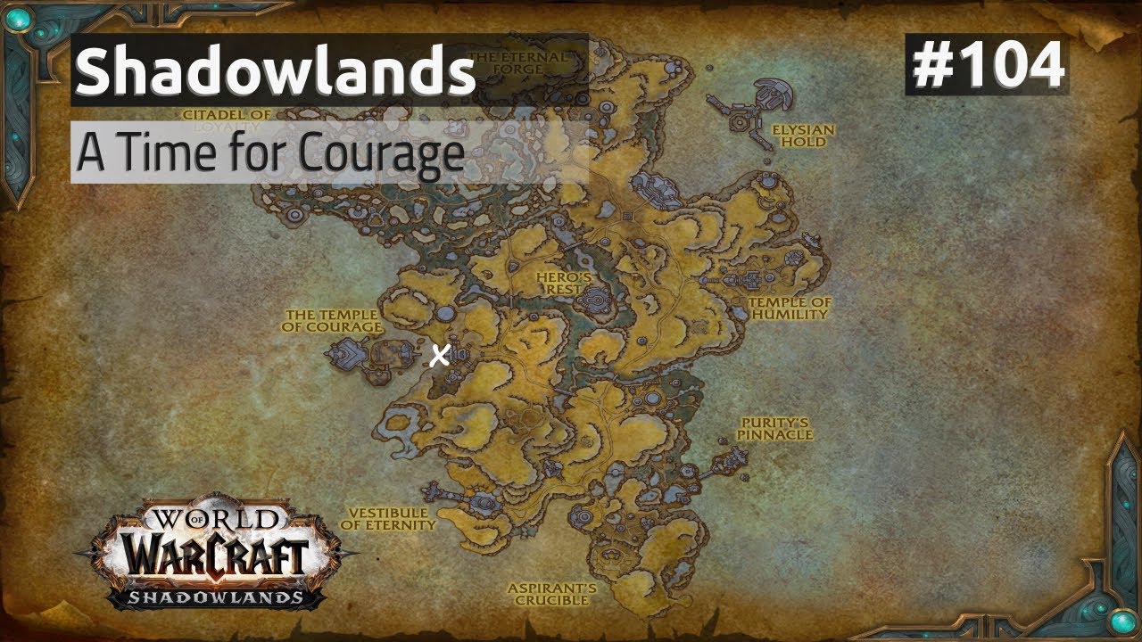 A Time for Courage / Shadowlands ( WoW Retail – Quests ) - YouTube