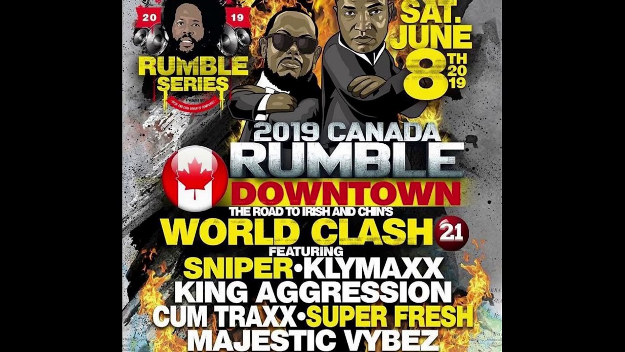 Canada Rumble 2019 Sound Clash 8 June 2019 Toronto Canada - YouTube