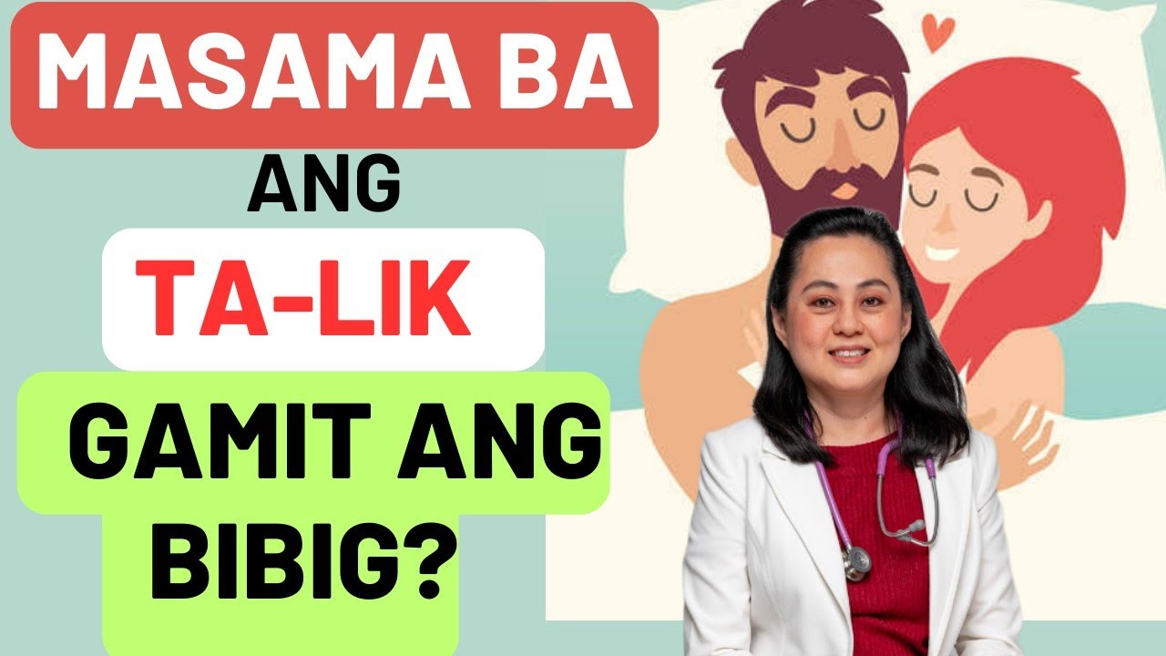 Masama ba ang Ta-lik Gamit ang Bibig - Payo ni Doc Liza Ramoso-Ong ...