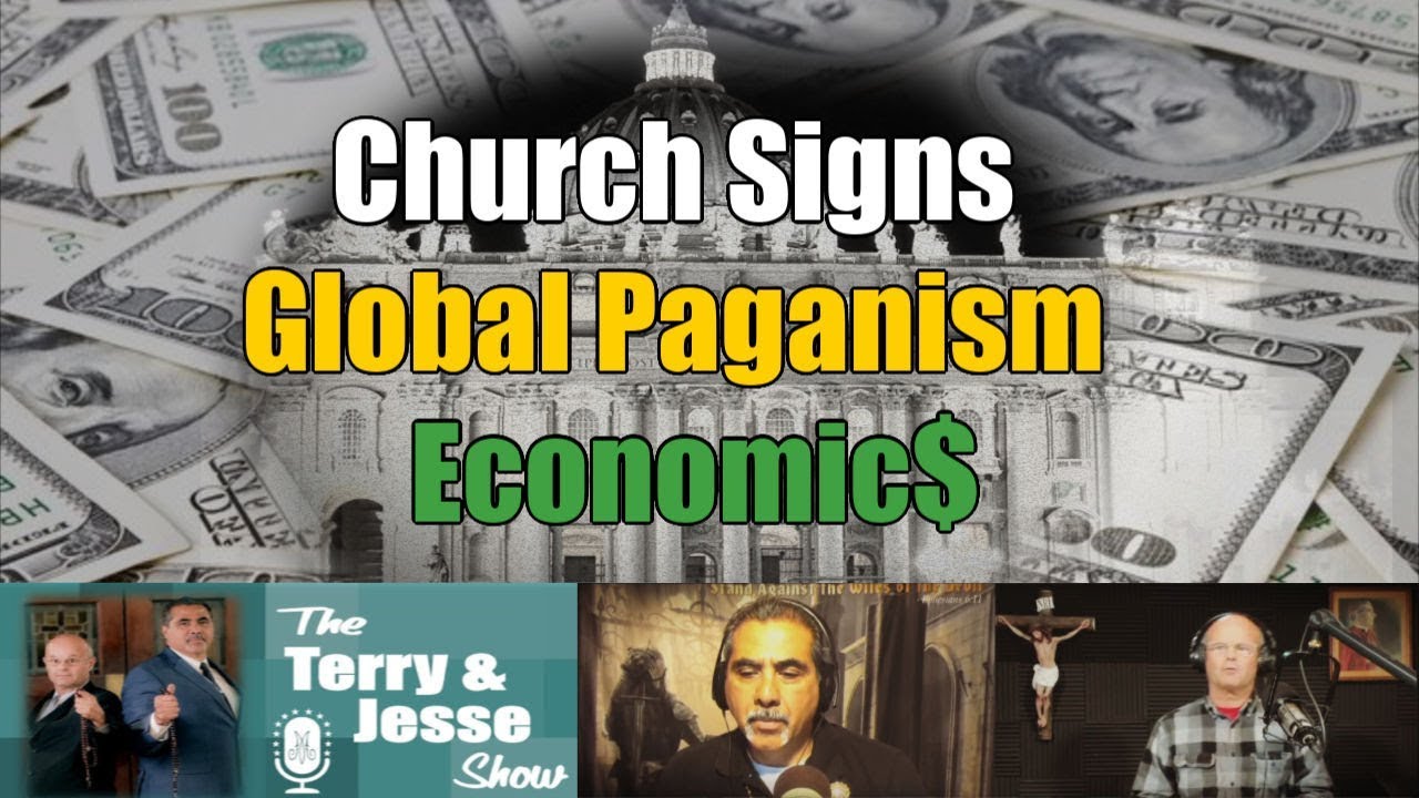 21 Nov 2019 Church Signs - Global Paganism - Economics - YouTube