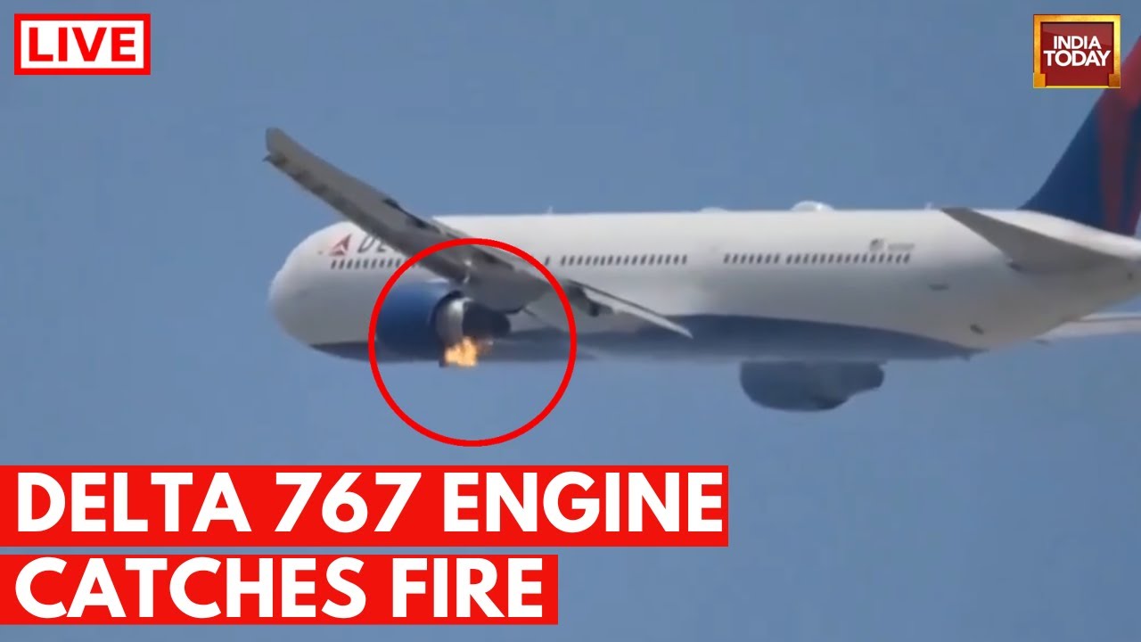 Plane Catches Fire Mid-Air LIVE Updates: Delta's Boeing 767 Engine ...