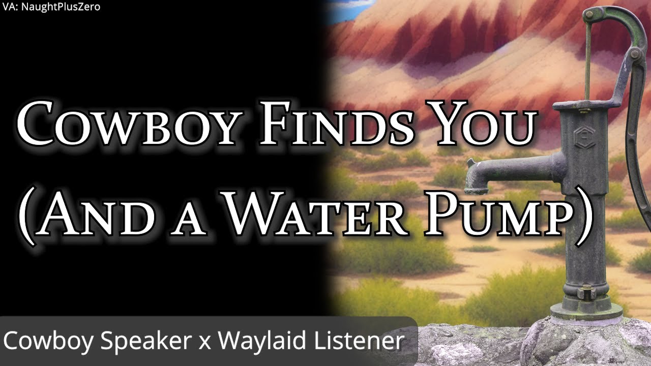 Stranded in the Desert with a Strange Cowboy [M4A] [Comedy] [Improv ...