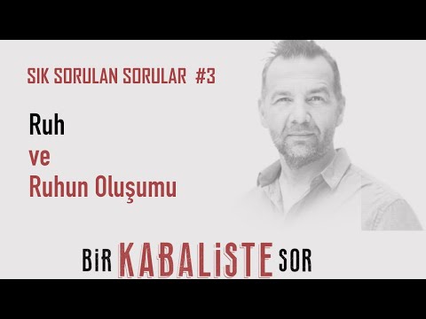 RUH VE RUHUN OLUŞUMU