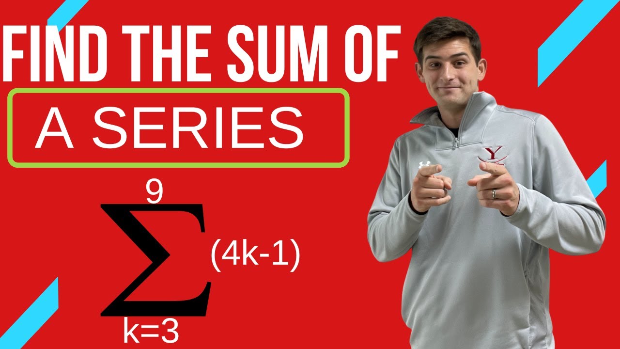 Find The Sum Of A Series YouTube Find The Sum Of A Series YouTube