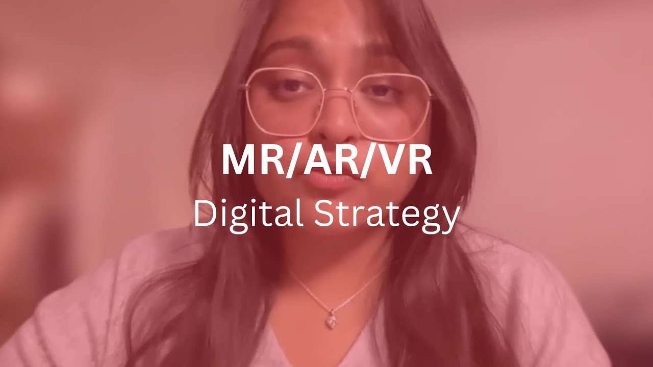 MR/AR/VR - Digital Strategies - YouTube