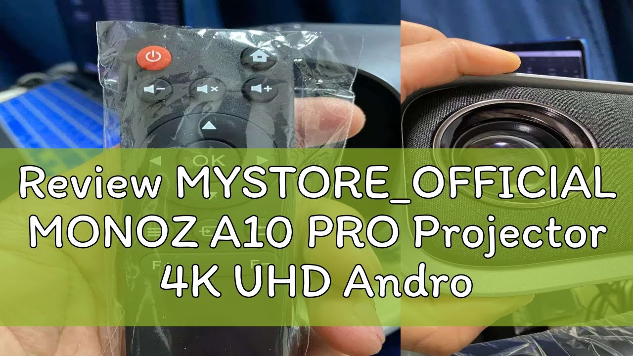 Review MYSTORE_OFFICIAL MONOZ A10 PRO Projector 4K UHD Android OS WIFI ...