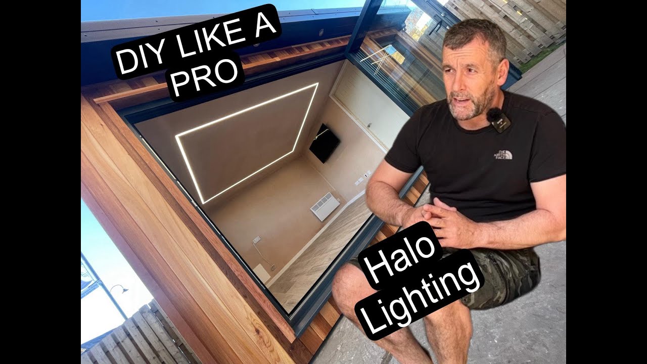 The ultimate how to build a garden room series part 6, halo lighting ...