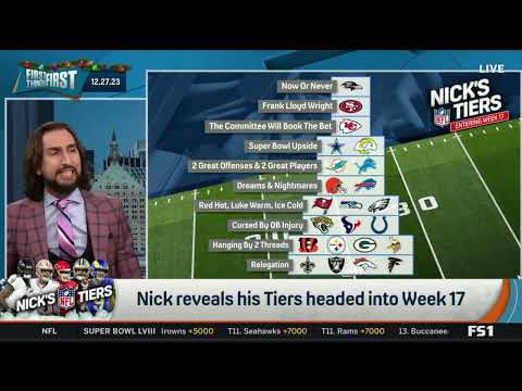 FIRST THINGS FIRST Nick Wright reveals his Tiers headed into week 17 ...