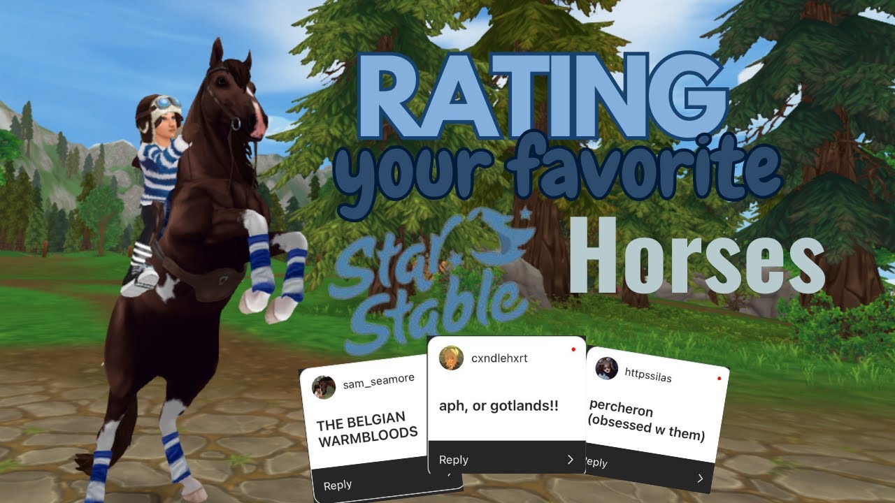 Rating YOUR Favorite SSO Horses 🐴 || Star Stable Online - YouTube