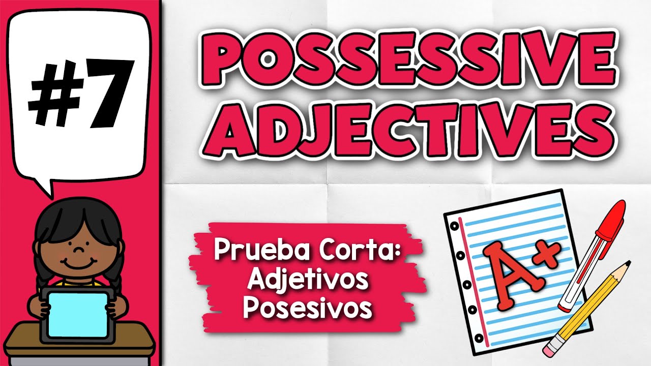 Prueba Corta de POSSESSIVE ADJECTIVES en Inglés | Mide tu Nivel 👉 ...