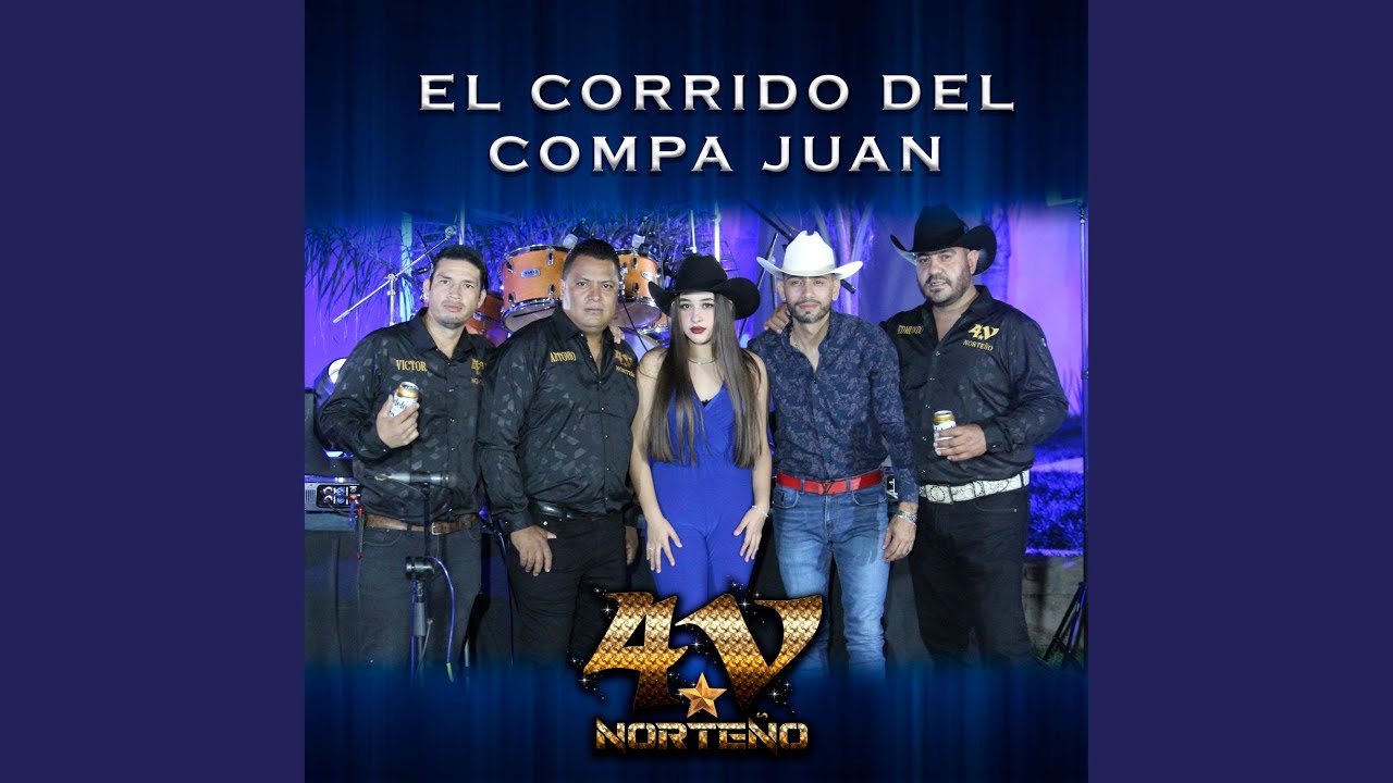 El Corrido Del Compa Juan - YouTube