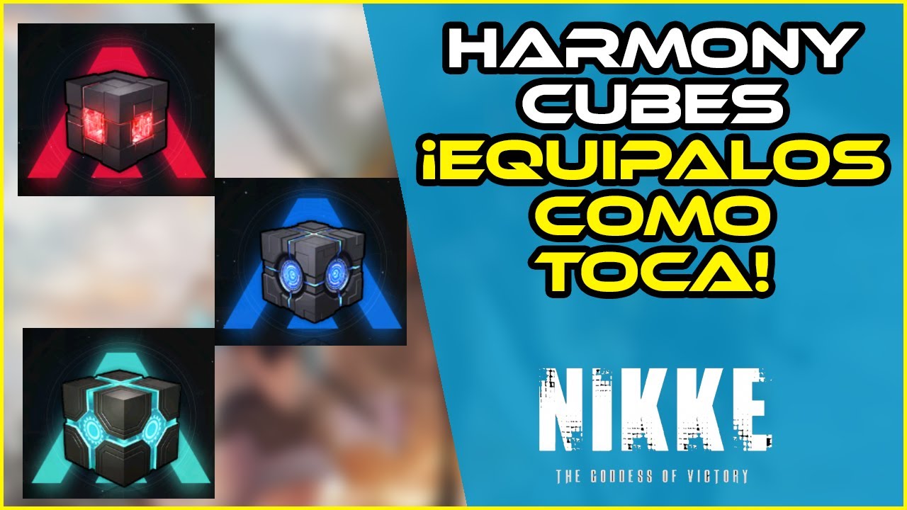 GUIA COMPLETA DE LOS HARMONY CUBES - NIKKE - YouTube