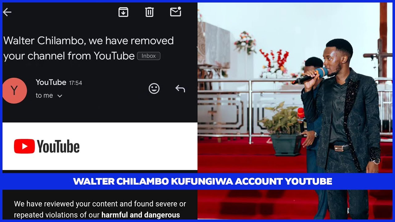 WALTER CHILAMBO KUFUNGIWA ACCOUNT YOUTUBE - YouTube