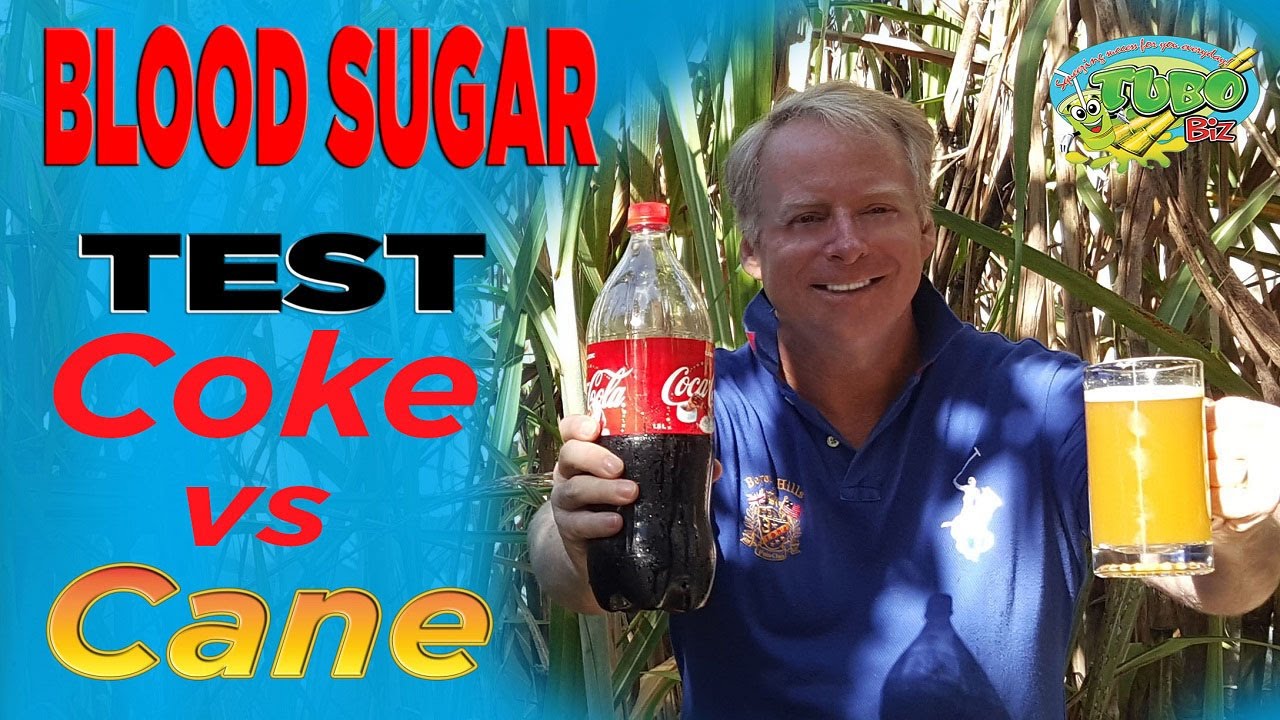 Think Cane Juice is high in Sugar? SEE THIS COKE vs CANE BLOOD SUGAR ...