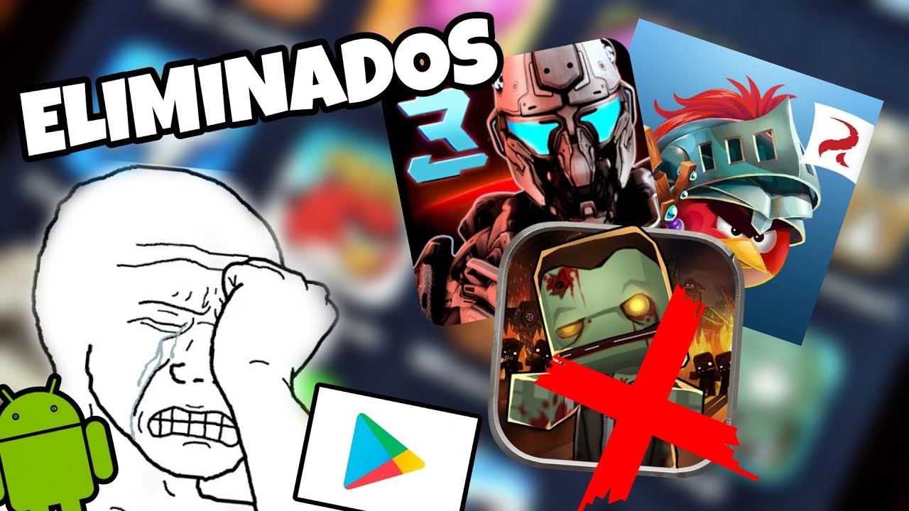 Probando JUEGOS que fueron ELIMINADOS de la PLAY STORE #2 - YouTube