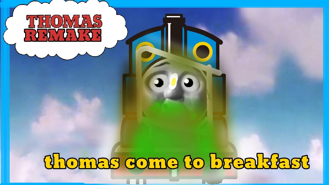 thomas remake: thomas come to breakfast (blue train with friends) - YouTube