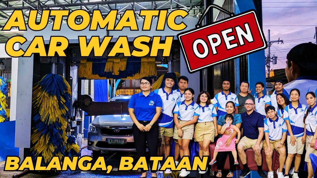 MUST TRY! The first ever automatic car wash in Balanga, Bataan has ...