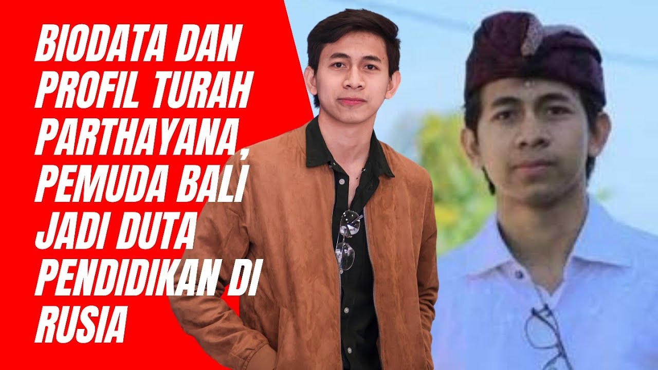Biodarata dan Profil Turah Parthayana, Youtuber asal Bali yang diangkat ...