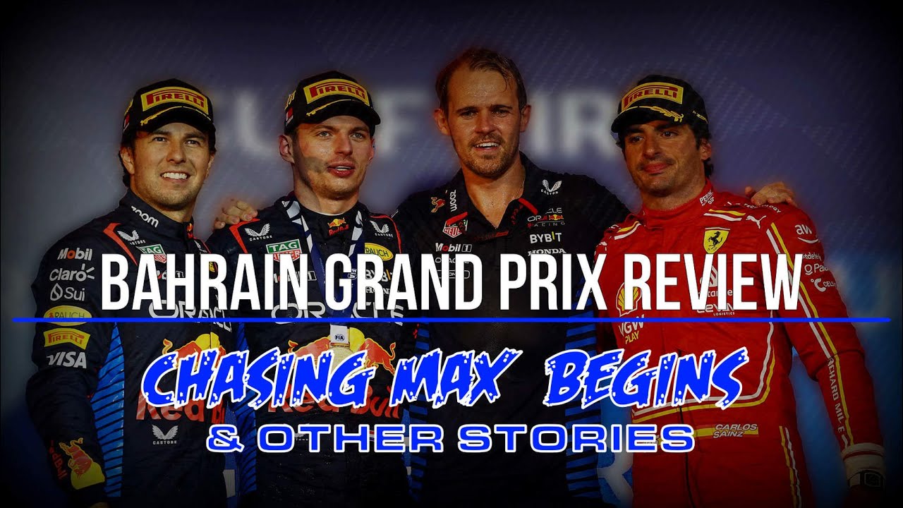 Bahrain Grand Prix #F1 Review: Chasing Max Begins - YouTube