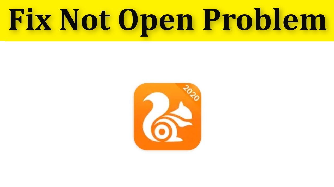 How To Fix Uc Browser Not Open Problem Android And Ios Fix Uc Browser 4139