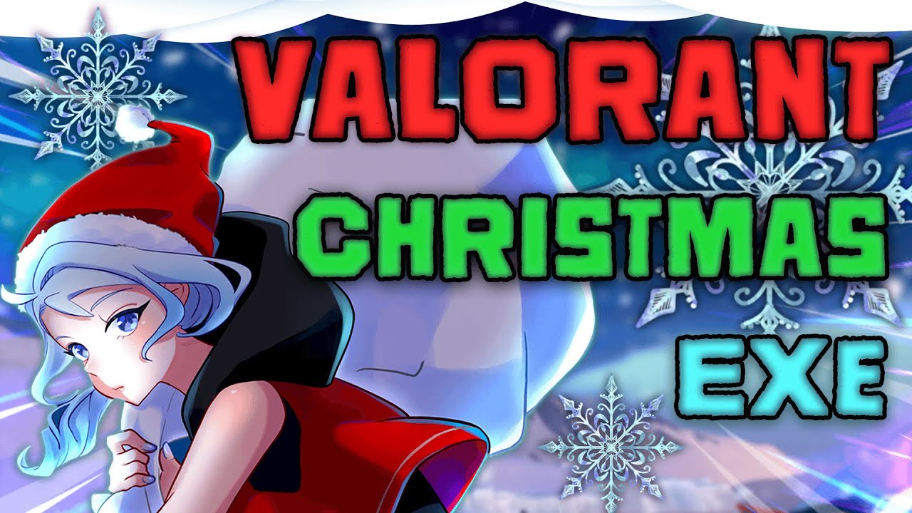 A VALORANT CHRISTMAS TALE (SNOWBALL FIGHT.EXE) - YouTube