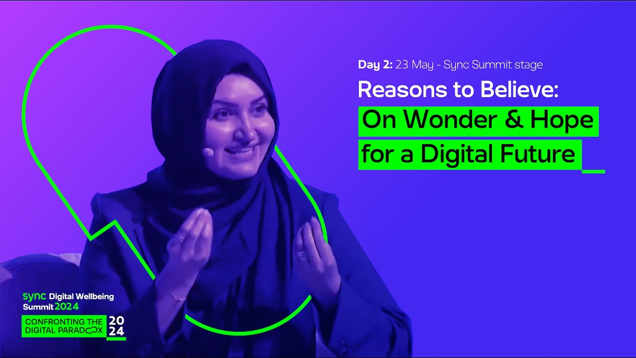 Reasons to Believe: On Wonder and Hope for a Digital Future - YouTube