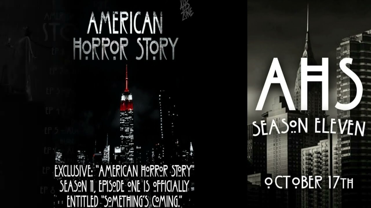 BREAKING NEWS AHS SEASON 11 HAS RELEASED IT EP TITLES - YouTube