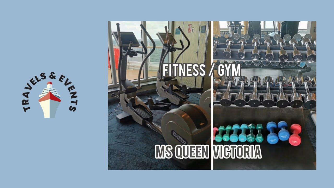 MS Queen Victoria Gym - YouTube