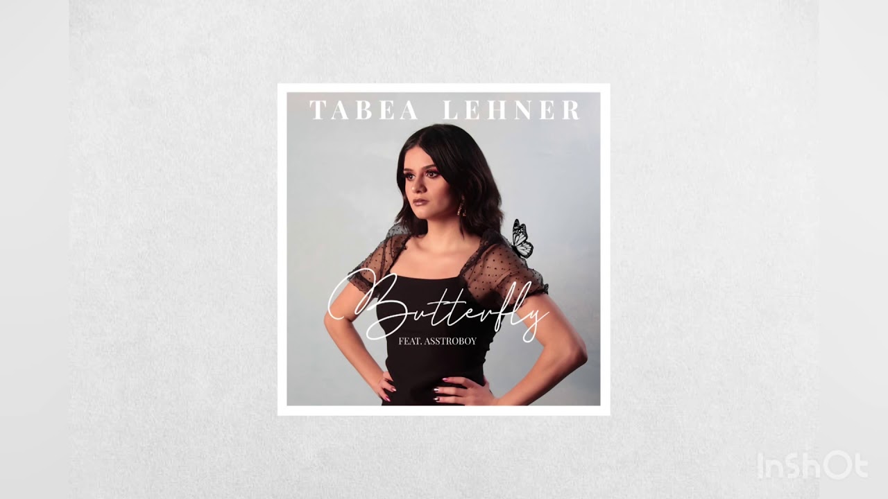 Tabea Lehner - Butterfly (feat. Asstroboy) [Official Audio] - YouTube