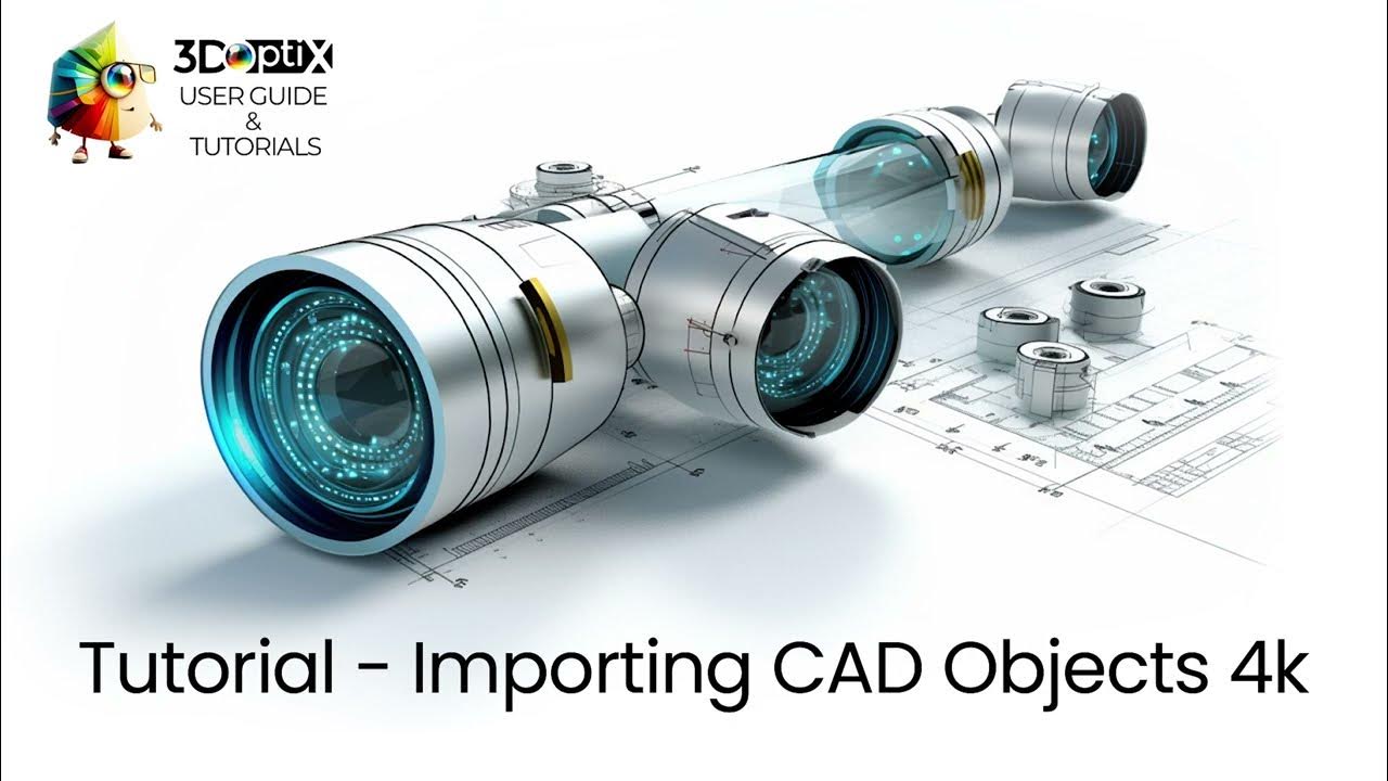 3DOptixTutorial - Importing CAD Objects 4k - YouTube