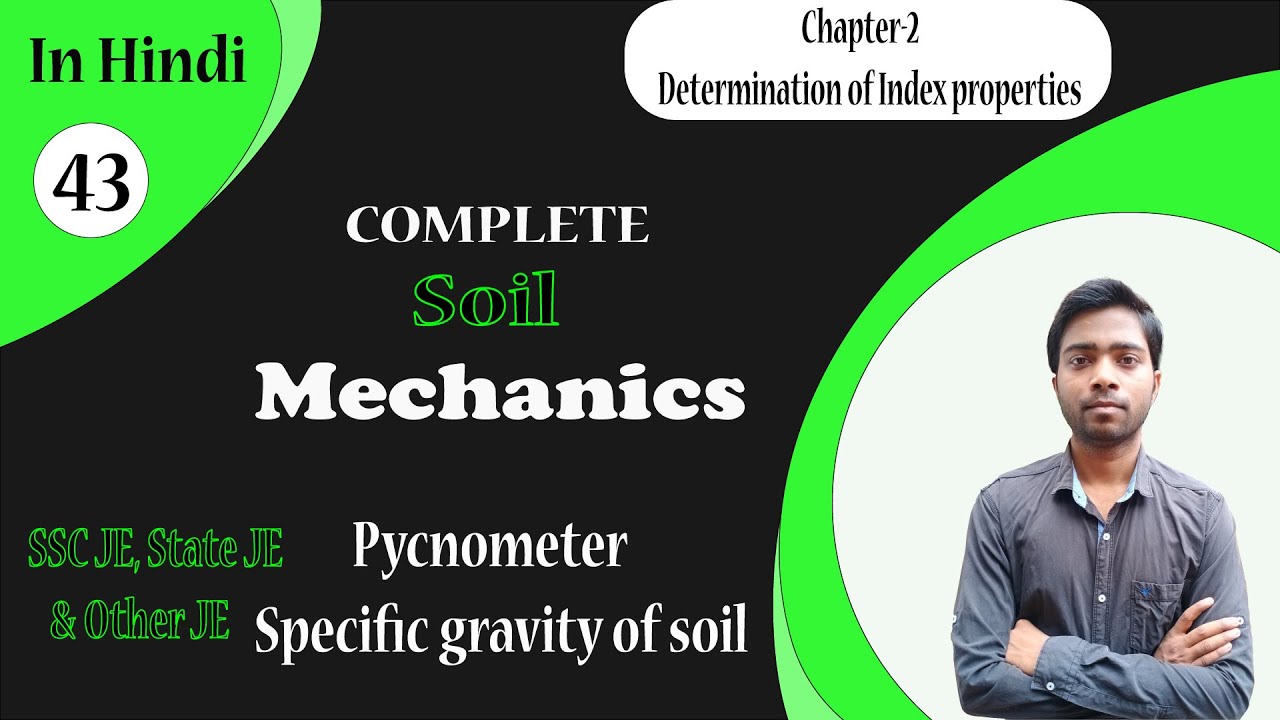 L 43 | Specific Gravity of Soil | Pycnometer | Soil mechanics ...