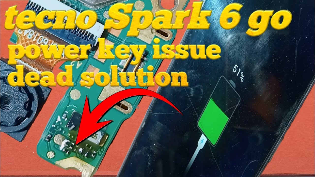 tecno spark 6 go dead solution | power key issue solutions - YouTube