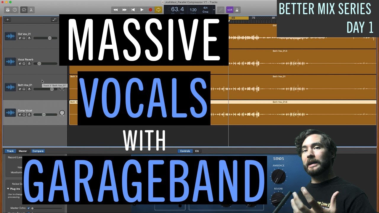 Massive Vocals with GarageBand - Better Mix Series Day 1 ...