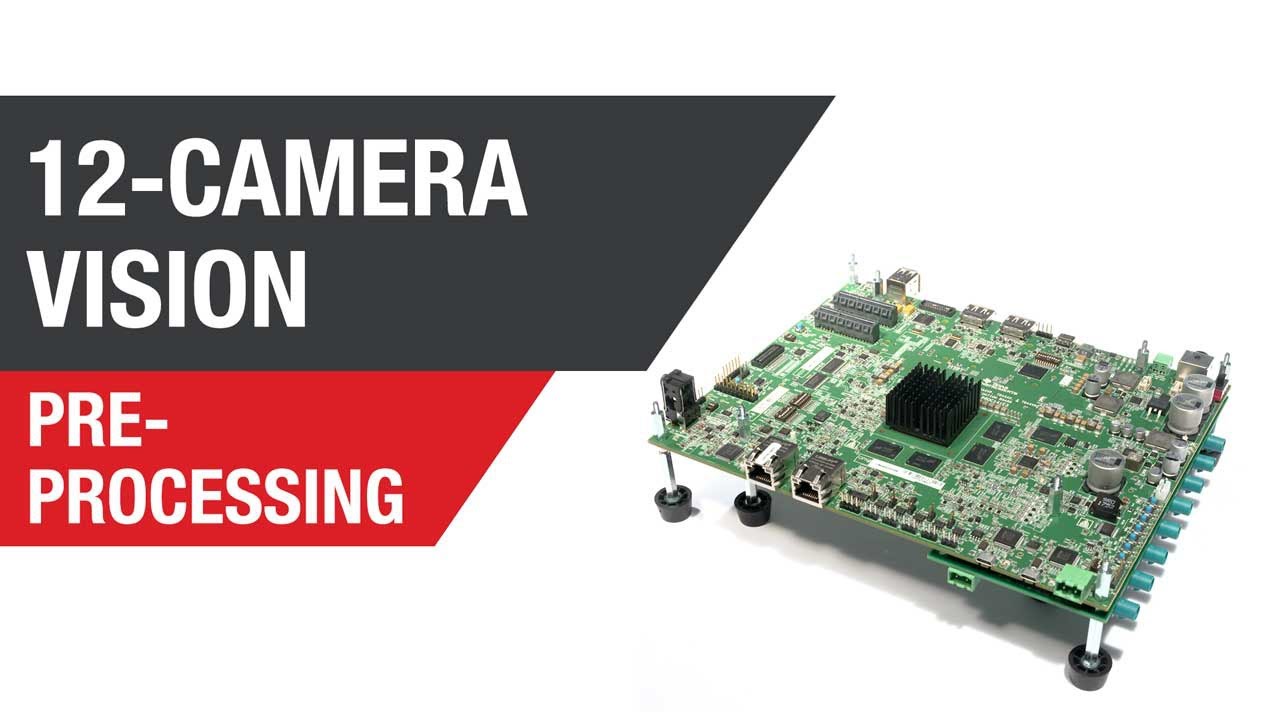 12-camera vision pre-processing for ADAS - YouTube