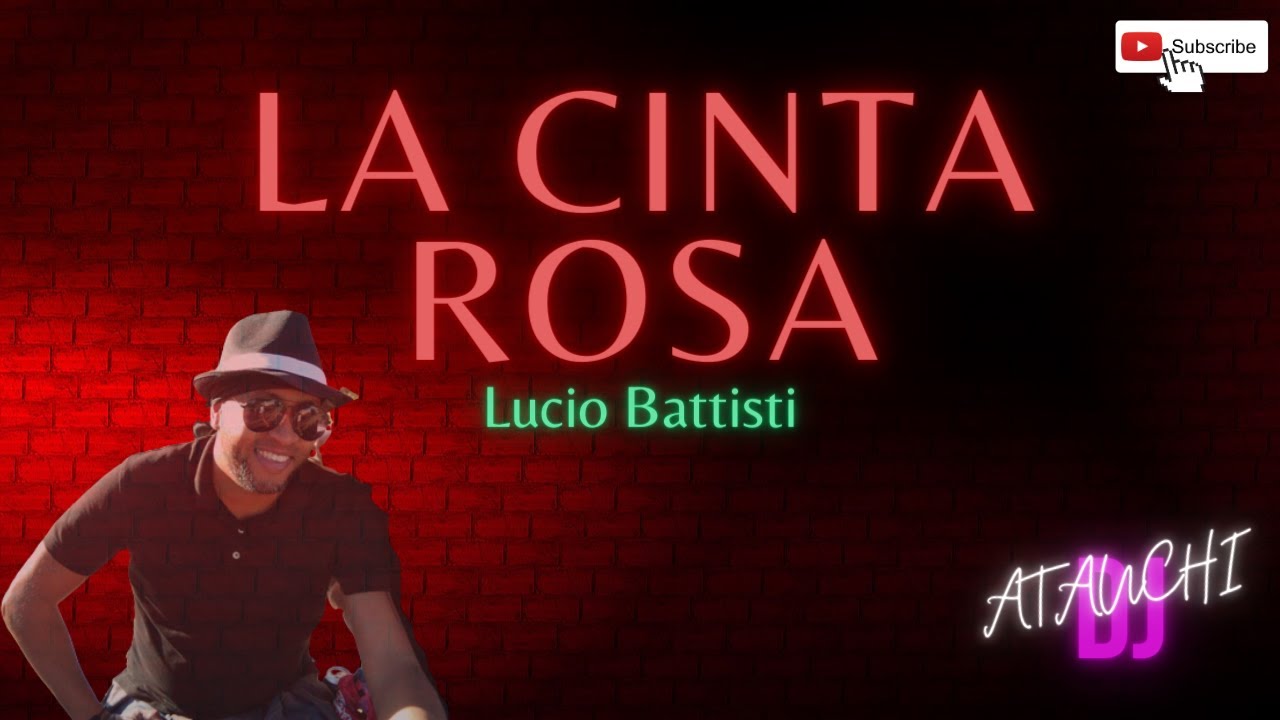 Baladas Románticas - LA CINTA ROSA LETRA - Lucio Battisti 🤎🔥 - YouTube