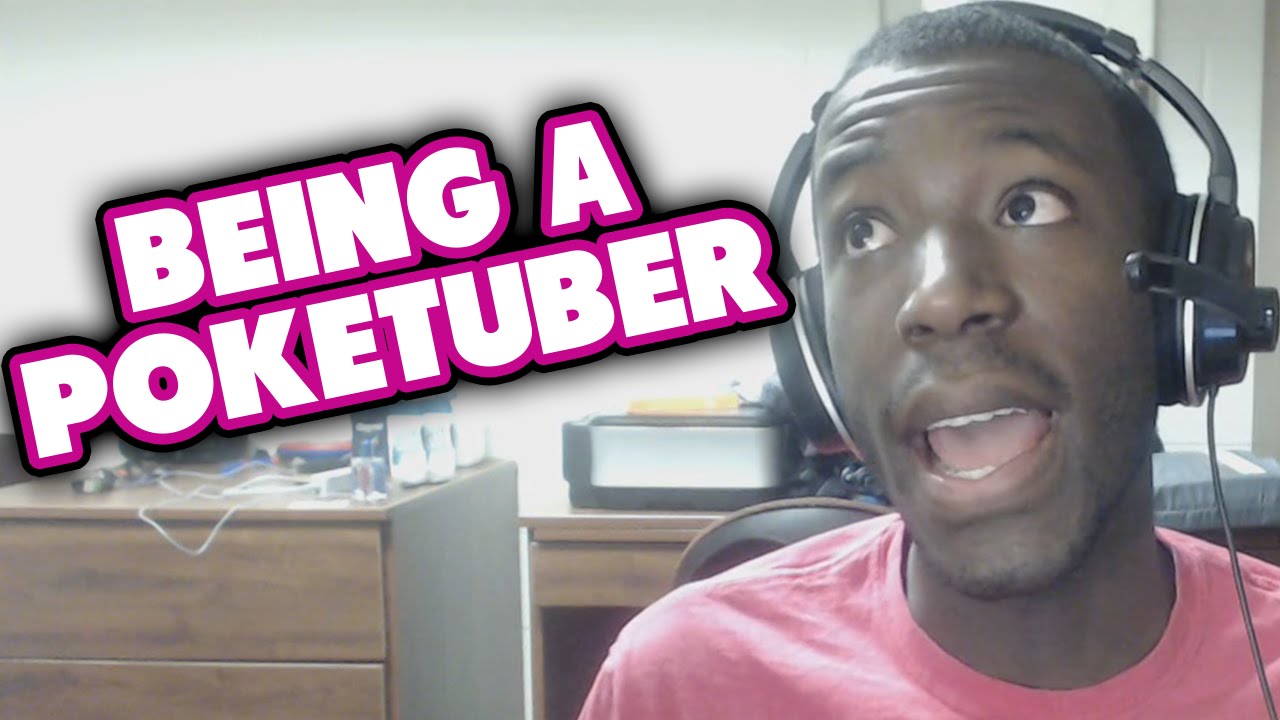 Being a Poke/YouTuber! - YouTube