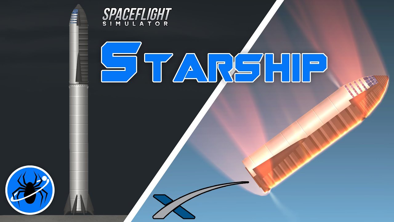 Launching and Landing the Starship in Spaceflight Simulator | Starship ...