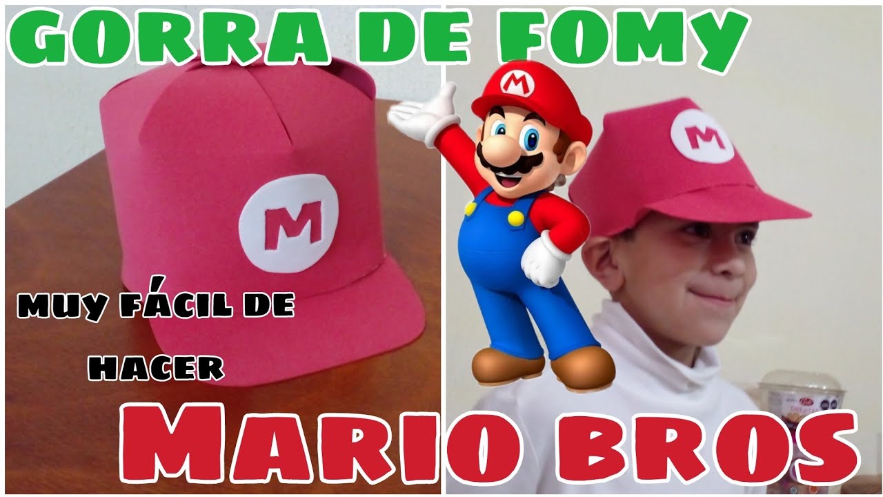 como hacer gorra de MARIO BROS,con fomy o goma Eva,disfraz de Mario ...