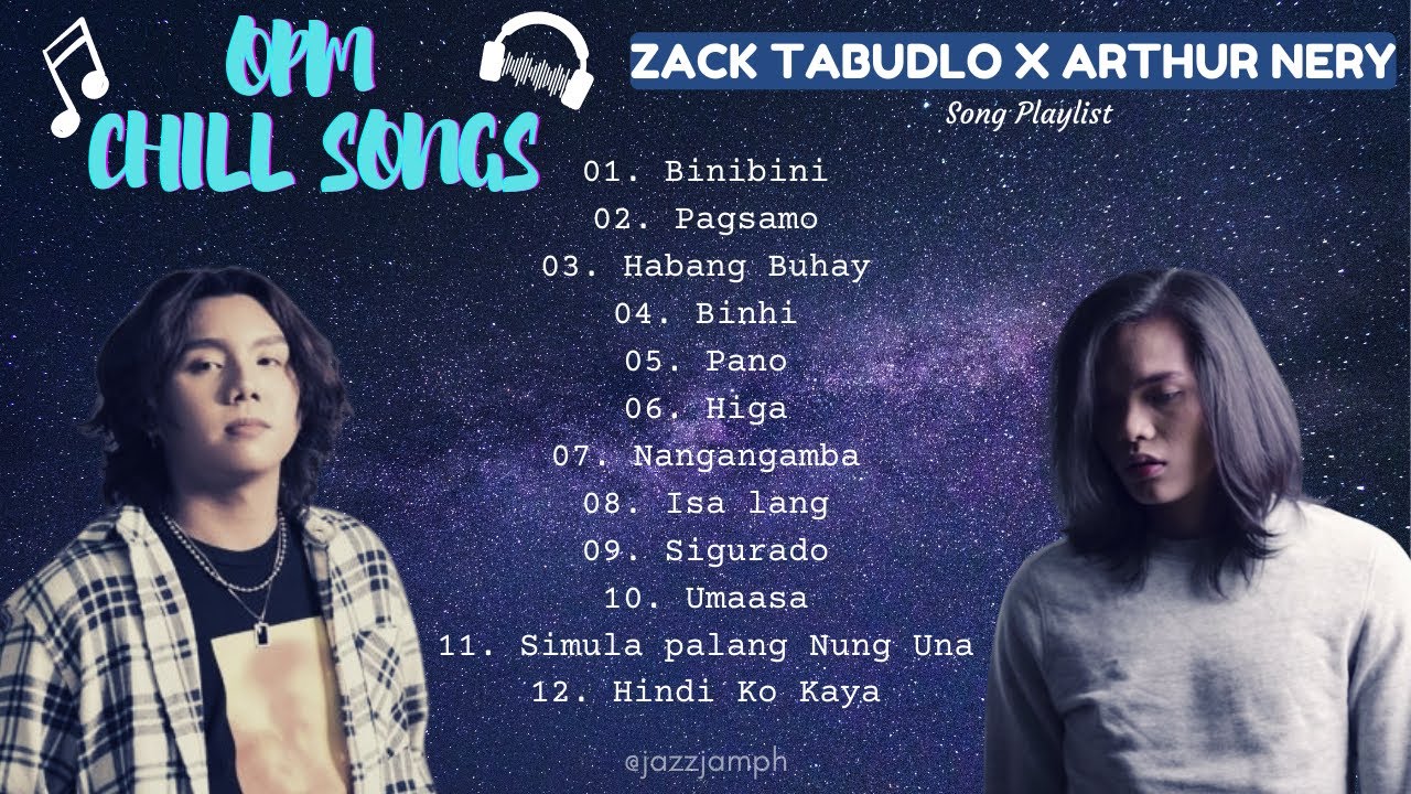 OPM CHILL SONGS 2022 ZACK TABUDLO ARTHUR NERY PLAYLIST YouTube opm-chill-songs-2022-zack-tabudlo-arthur-nery-playlist-youtube