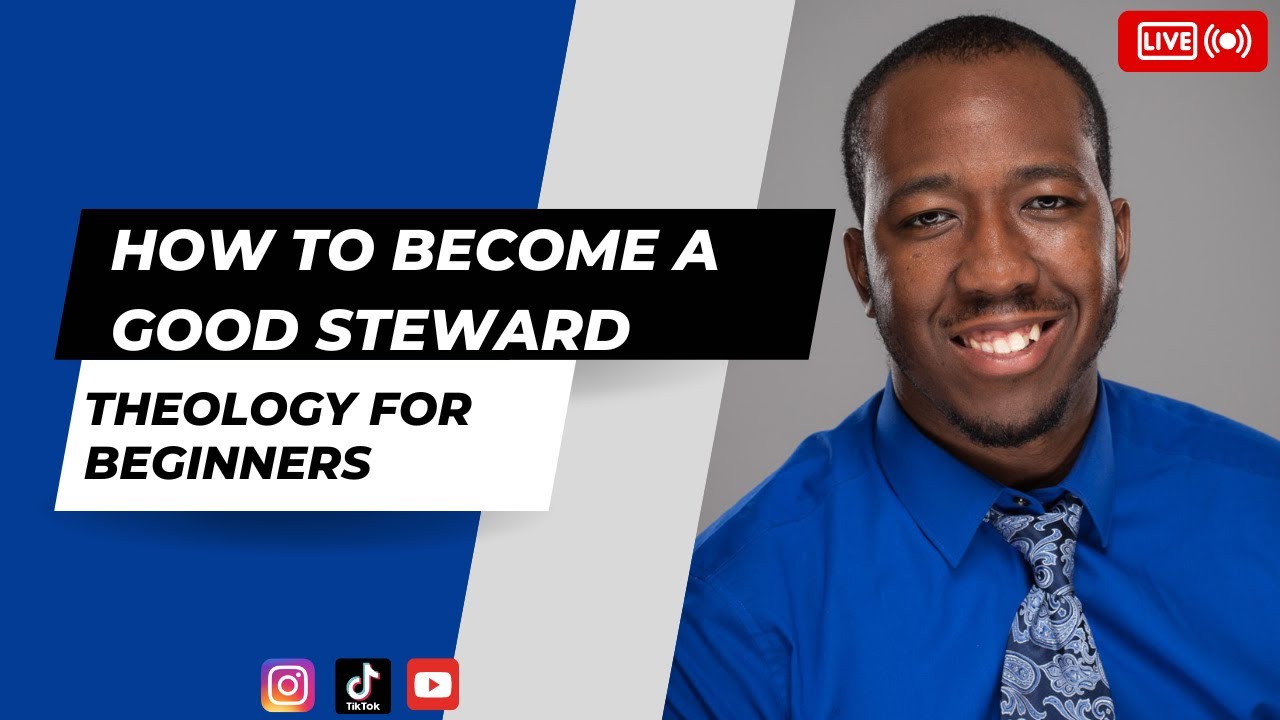 HOW TO BECOME A GOOD STEWARD // A FRESH LOOK AT THE PARABLE OF THE ...
