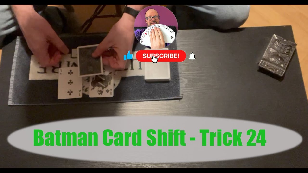 Batman Card Shift - Trick no. 24 - YouTube