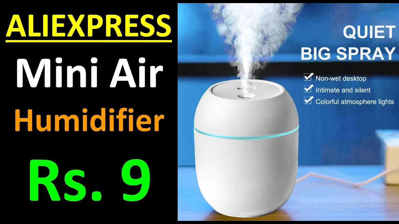 AliExprese Group Buy Order | Mini Air Humidifier in Rs. 9 | Testing ...