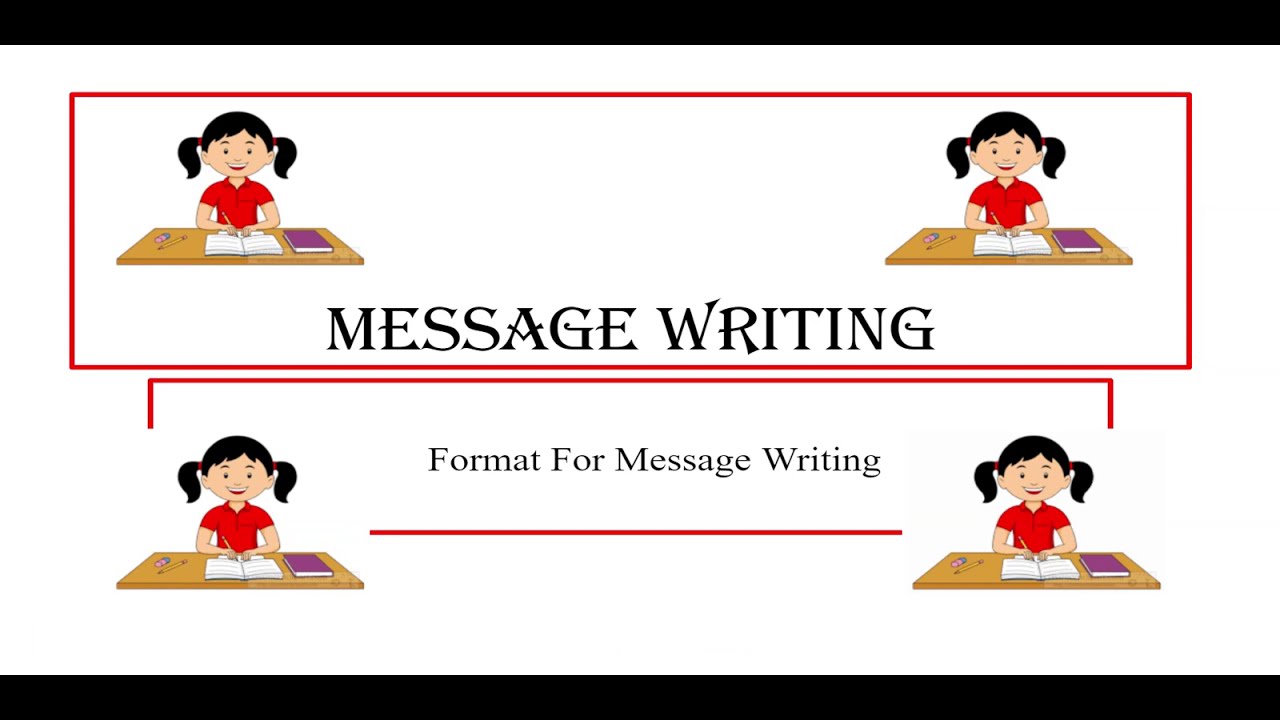 MESSAGE WRITING WITH FORMAT YouTube MESSAGE WRITING WITH FORMAT YouTube