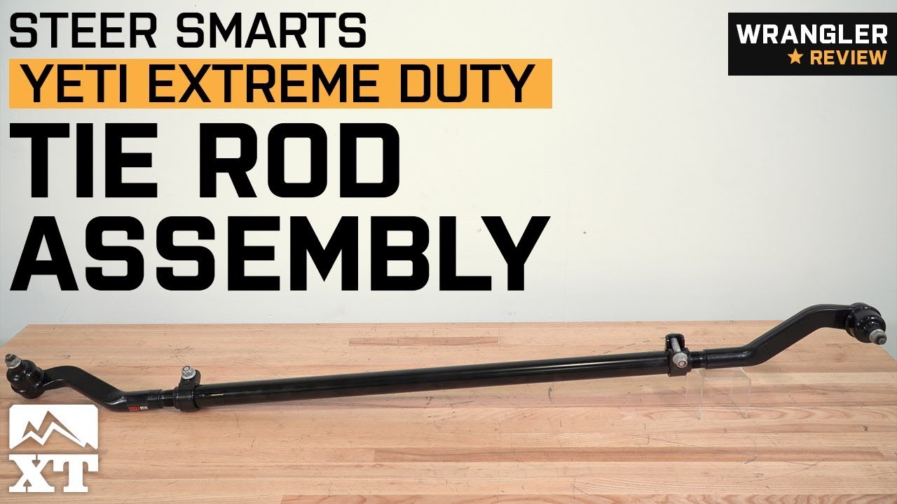Jeep Wrangler Steer Smarts YETI Extreme Duty Tie Rod Assembly (2007 ...
