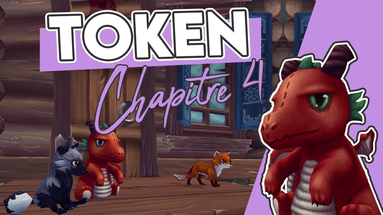 Les voyages de Token : chapitre 4 | Tous les emplacements dans l'ordre ...