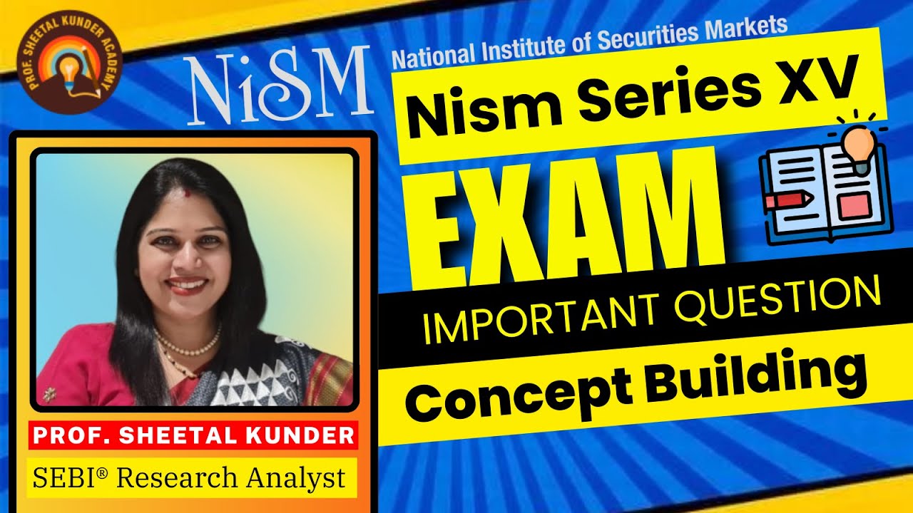 Unlock the Secrets: NISM Research Analyst XV Exam Q&A 2024 EXPLAINED IN ...