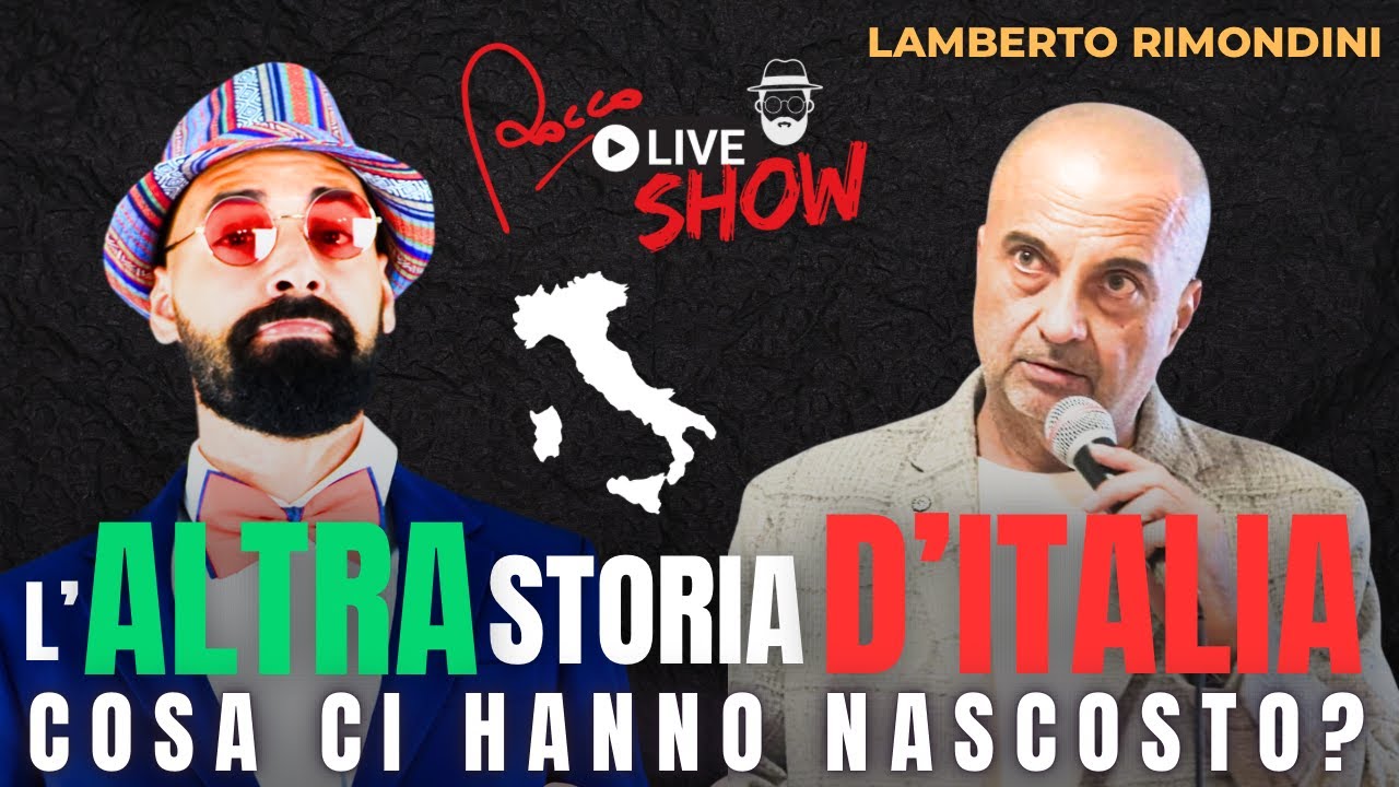 ROCCO Live SHOW: L’ALTRA STORIA D’ITALIA. Cosa ci hanno nascosto? Con ...