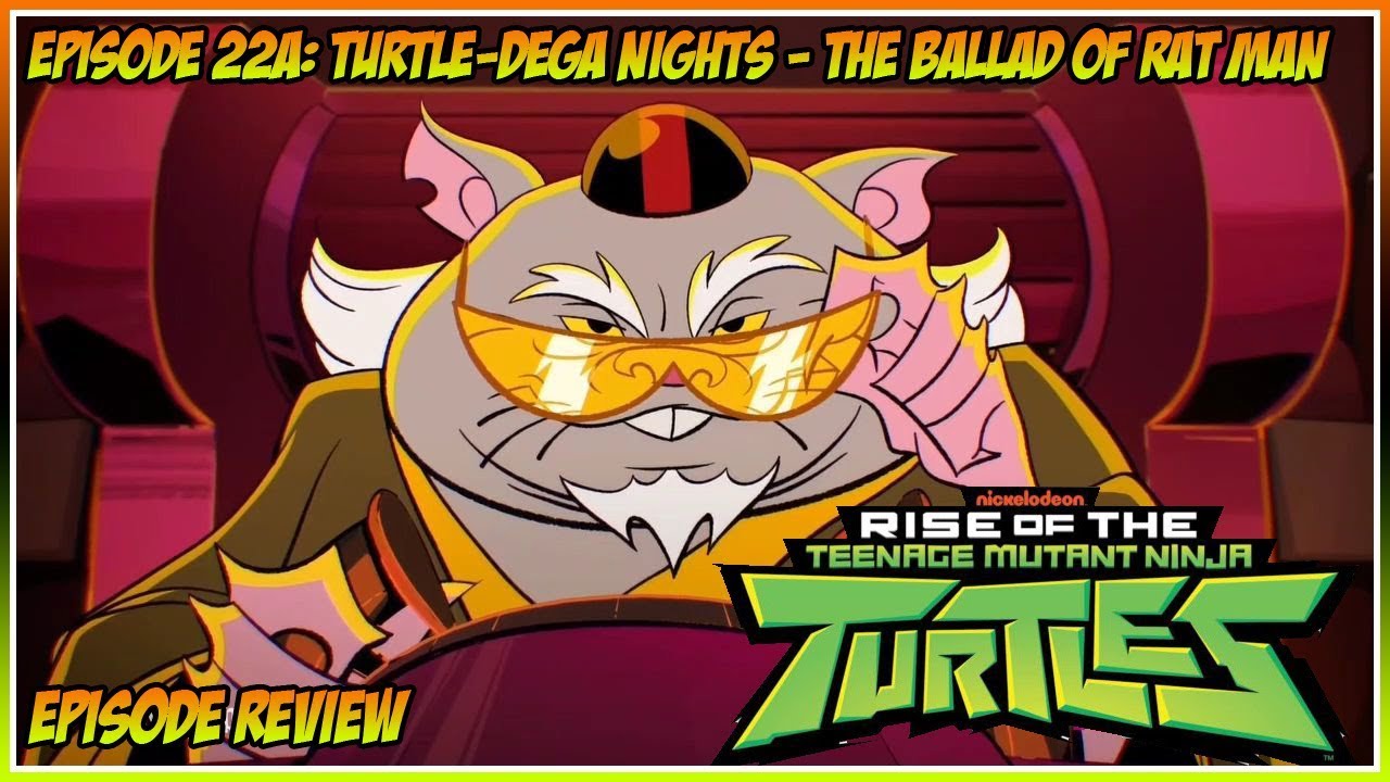 Rise of the TMNT Episode Review - Ep. 22A: Turtle-Dega Nights - The ...